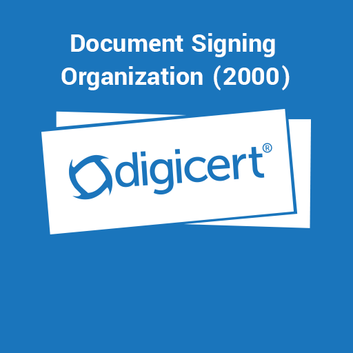 DigiCert Document Signing Organization (2000) Certificate - SSL Junction